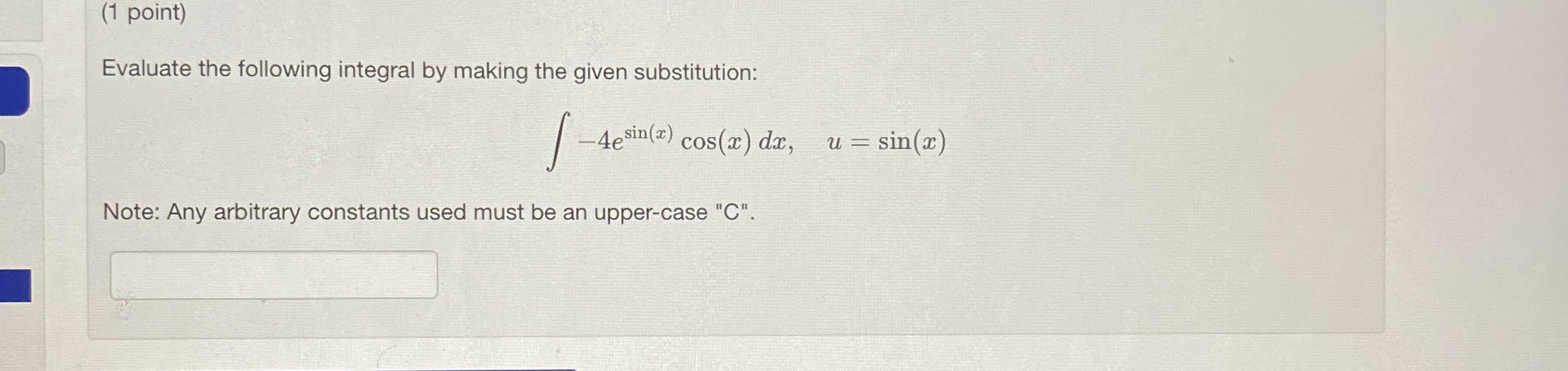 Solved (1 ﻿point)Evaluate the following integral by making | Chegg.com