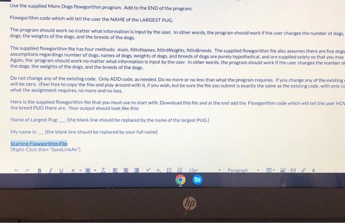 Use the supplied More Dogs flowgorithm program. Add | Chegg.com