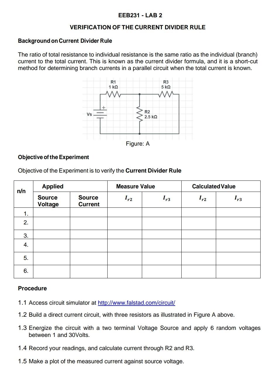 Solved EEB231 - LAB 2 VERIFICATION OF THE CURRENT DIVIDER | Chegg.com
