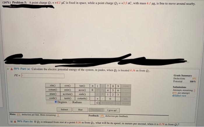 Solved (14\%) Problem 5: A point charge Q1=+4.IμC is fixed | Chegg.com