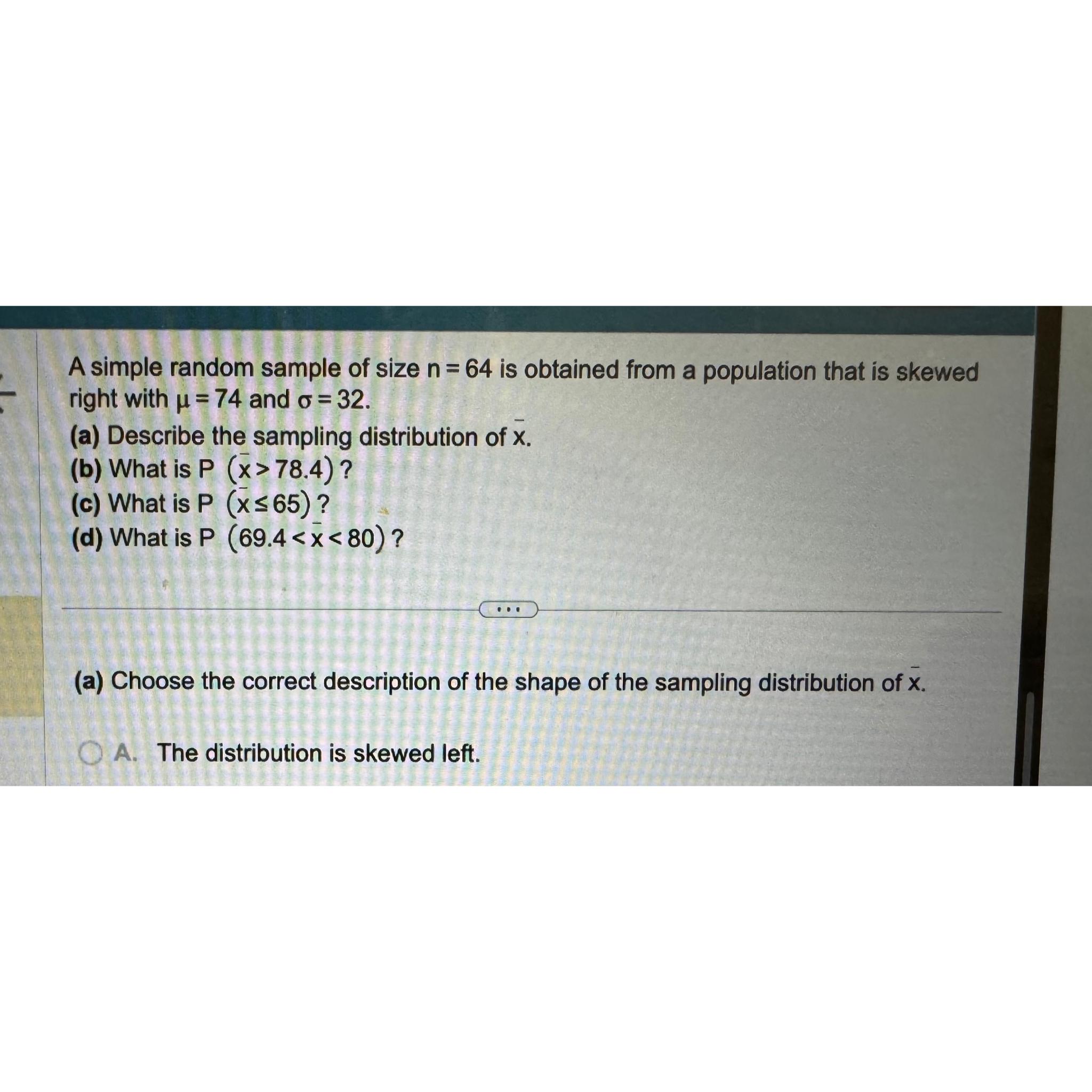 Solved A simple random sample of size n=64 ﻿is obtained from | Chegg.com