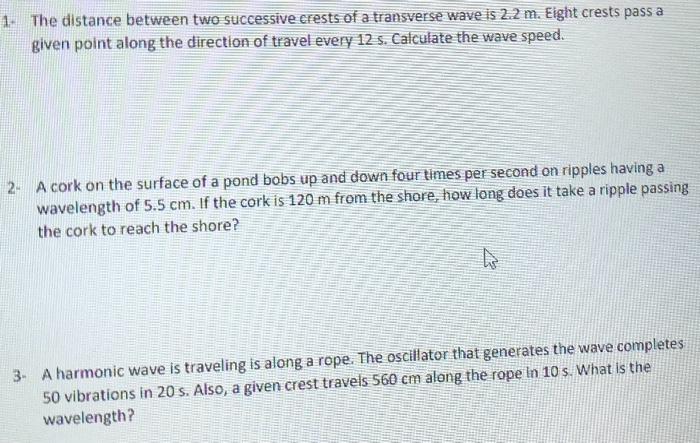 Solved 1. The distance between two successive crests of a | Chegg.com