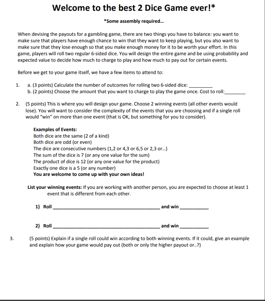 Solved Welcome to the best 2 ﻿Dice Game ever!**Some assembly | Chegg.com