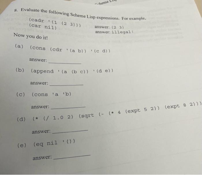 Solved the following Scheme Lisp expressions. For example. | Chegg.com