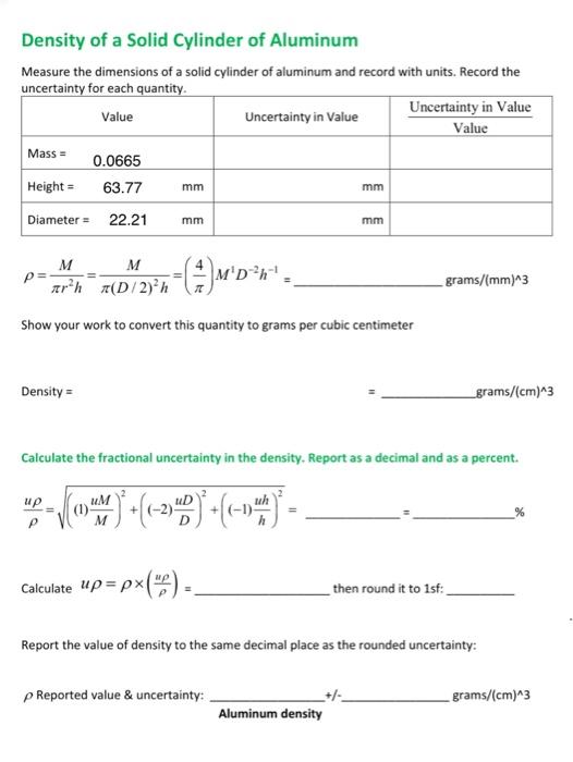 Solved Density of a Solid Cylinder of Aluminum Measure the | Chegg.com