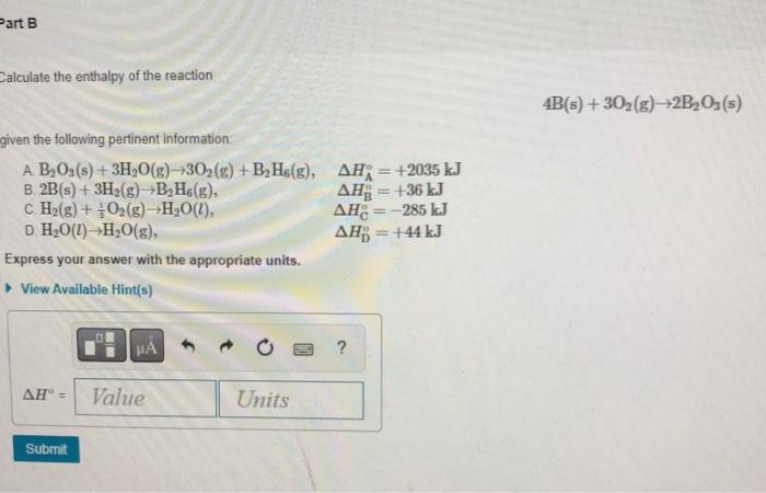 Solved Calculate the enthalpy of the reaction 4 B( s)+3O2( | Chegg.com