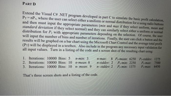 Solved PART D Extend the Visual C# .NET program developed in | Chegg.com