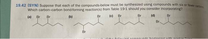19.42 (SYN) Suppose that each of the compounds-below | Chegg.com