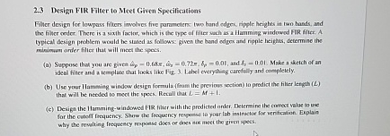 Solved 2.3 ﻿Design FIR Filter to Meet Given | Chegg.com