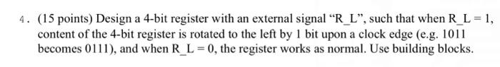 Solved 4. (15 points) Design a 4-bit register with an | Chegg.com