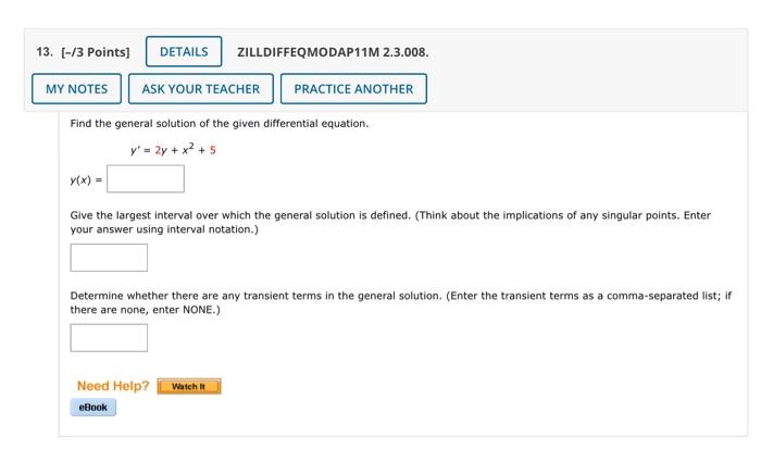 Solved 13. (-/3 Points) DETAILS ZILLDIFFEQMODAP11M 2.3.008. | Chegg.com Solved 13. (-/3 Points) DETAILS ZILLDIFFEQMODAP11M 2.3.008. | Chegg.com