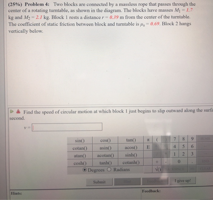 Solved (25%) Problem 4: Two blocks are connected by a | Chegg.com