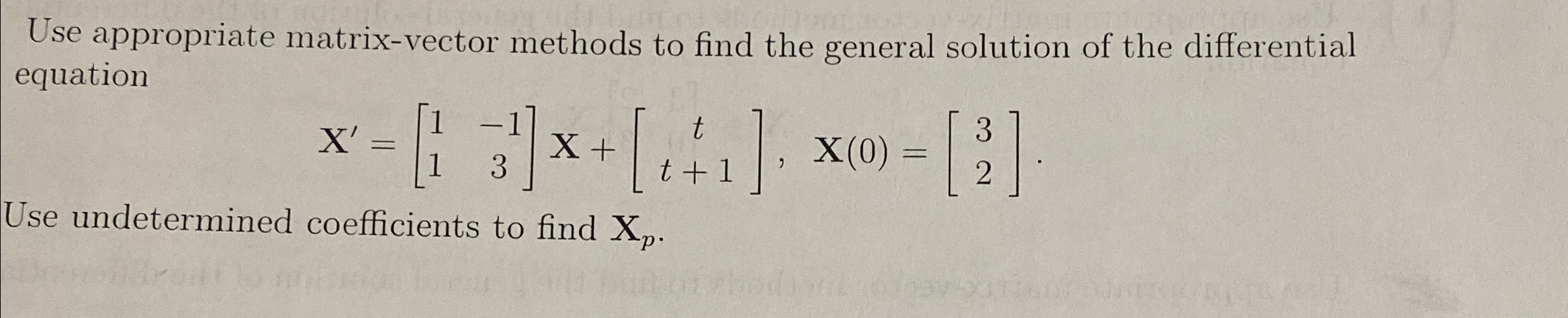 Solved Use appropriate matrix-vector methods to find the | Chegg.com