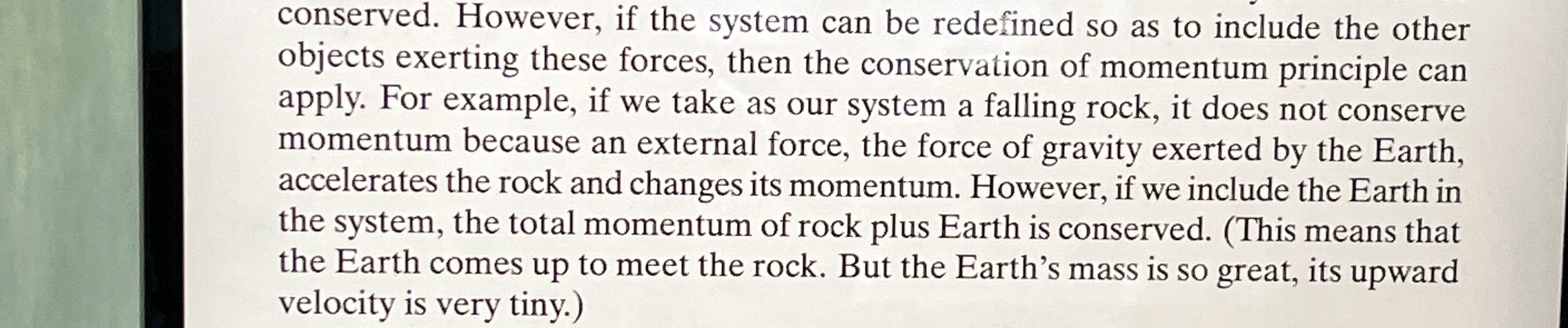 Solved conserved. However, if the system can be redefined so | Chegg.com