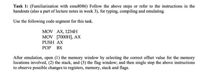 Task 1: (Familiarization with emu8086) Follow the | Chegg.com