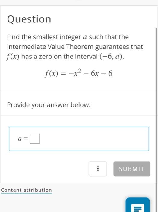 Solved Question Find the smallest integer a such that the | Chegg.com