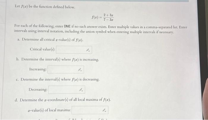 Solved Let f(x) be the function defined below. f(x)=7−3x2+3x | Chegg.com