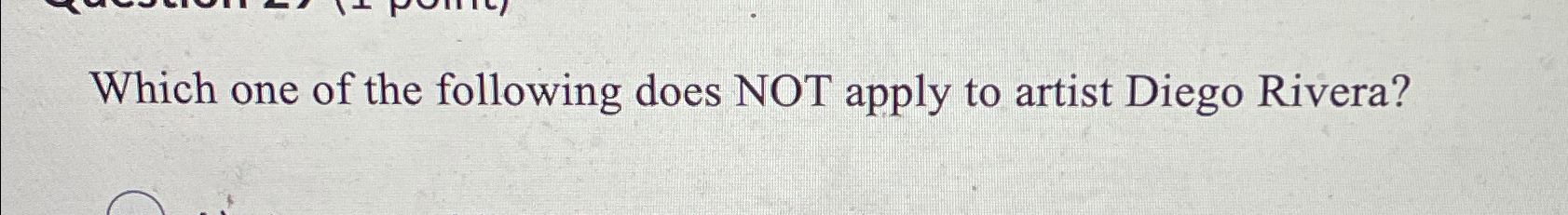 Solved Which one of the following does NOT apply to artist | Chegg.com