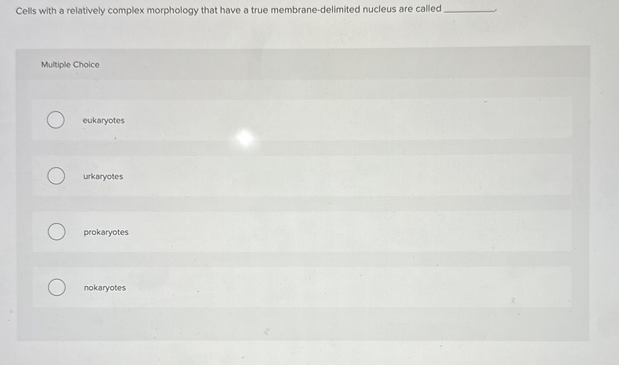Solved Cells with a relatively complex morphology that have | Chegg.com