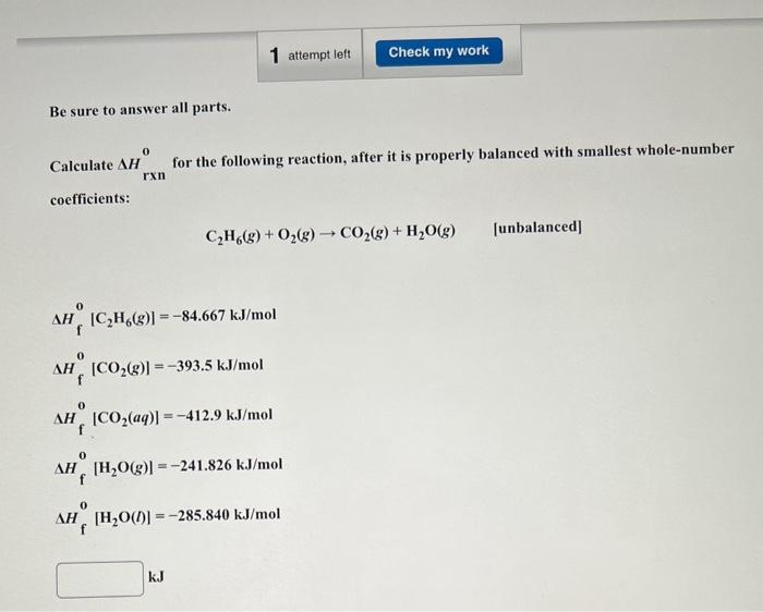 Solved Be sure to answer all parts. Calculate ΔHrxn0 for the | Chegg.com