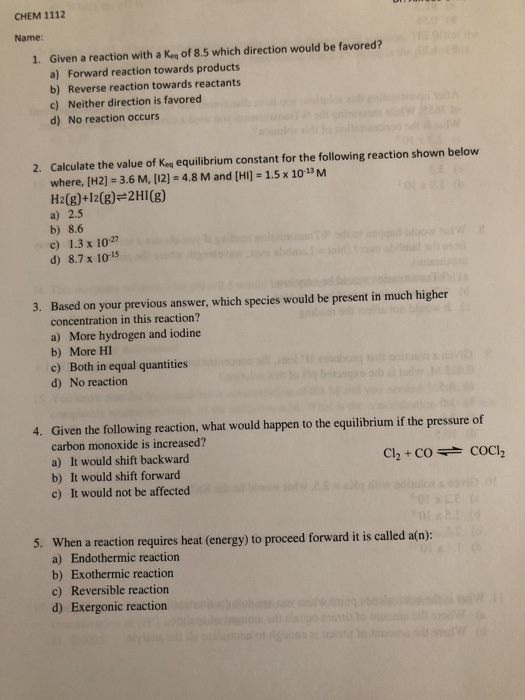 Solved CHEM 1112 Name: 1. Given a reaction with a key of 8.5 | Chegg.com