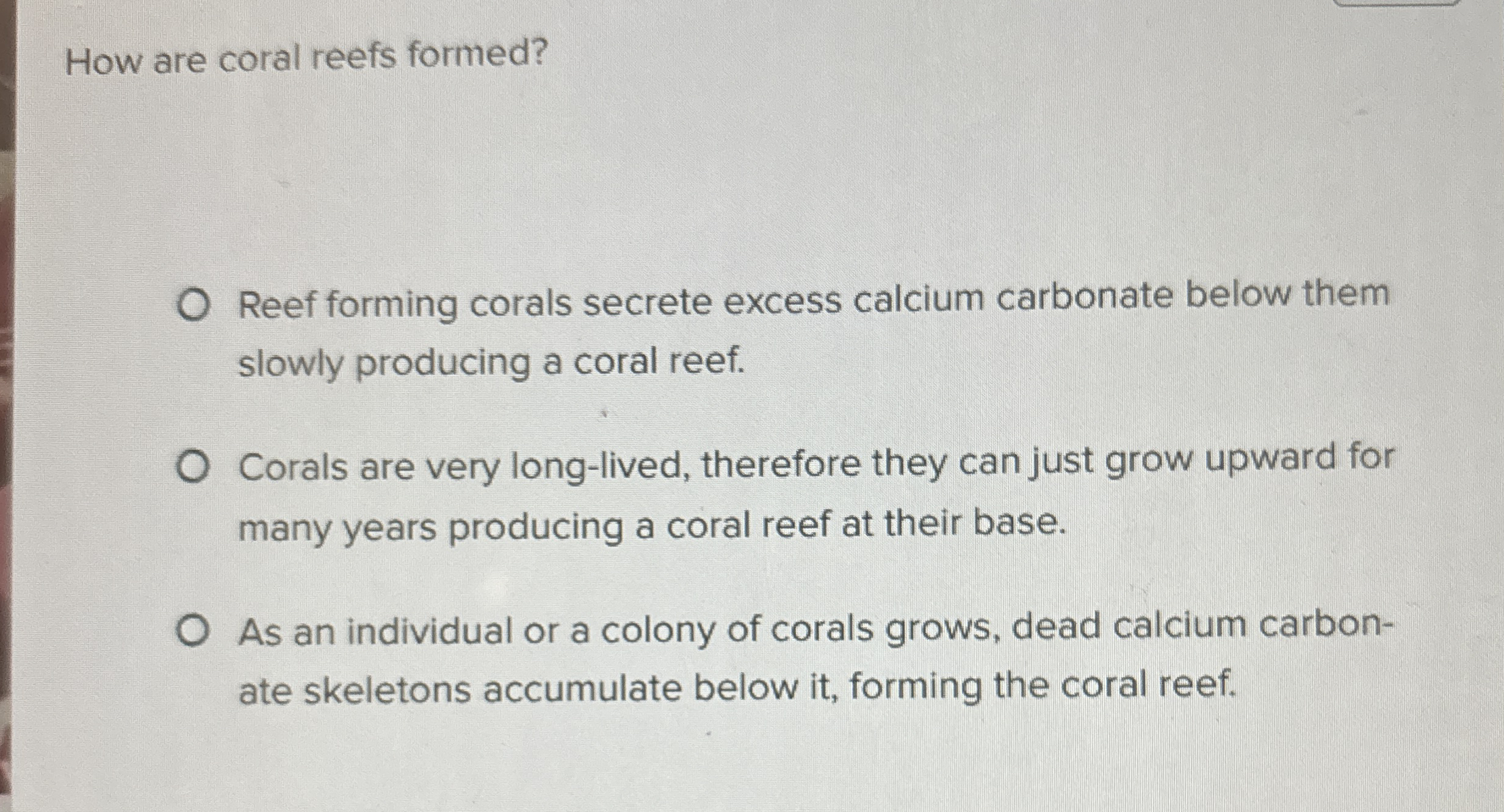 How are coral reefs formed?Reef forming corals | Chegg.com