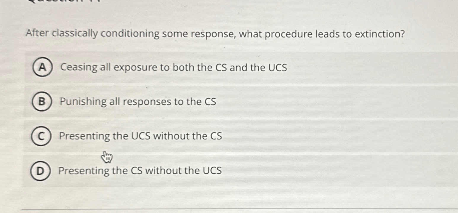 Solved After classically conditioning some response, what | Chegg.com