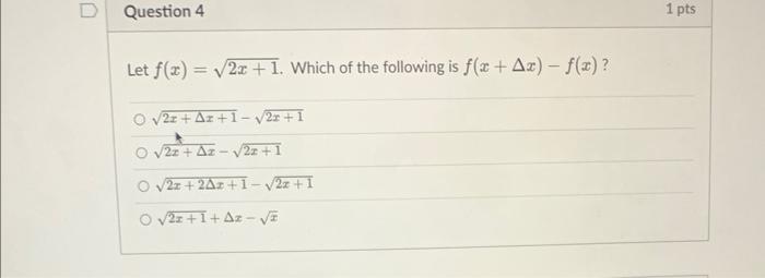 Solved Let f(x)=2x+1. Which of the following is f(x+Δx)−f(x) | Chegg.com Solved Let f(x)=2x+1. Which of the following is f(x+Δx)−f(x) | Chegg.com