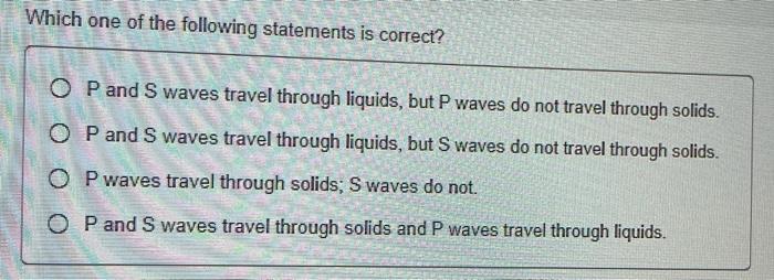 Solved Which one of the following statements is correct? O P | Chegg.com