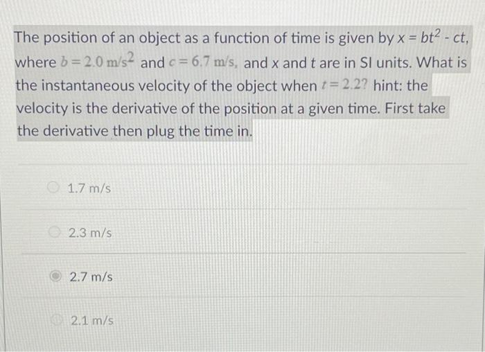 Solved The Position Of An Object As A Function Of Time Is