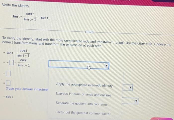 Solved Verify the identity. −tant−sint−1cost=sect To verify | Chegg.com