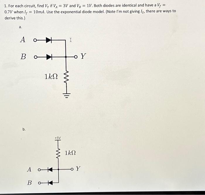 Solved 1. For each circuit, find VY if VA=3V and VB=1V. Both | Chegg.com