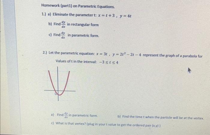 Solved Homework (part1) on Parametric Equations. 1.) a) | Chegg.com