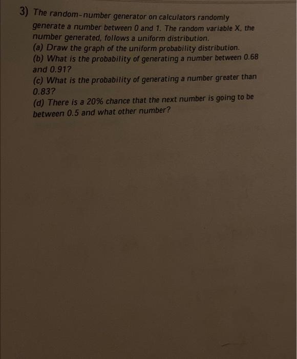 3) The random-number generator on calculators | Chegg.com