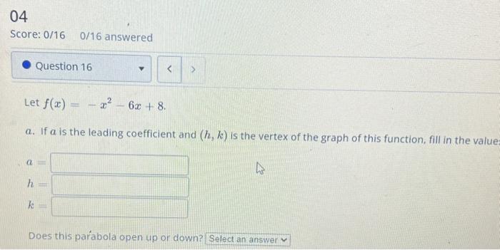 Solved Let f(x)=−x2−6x+8 a. If a is the leading coefficient | Chegg.com