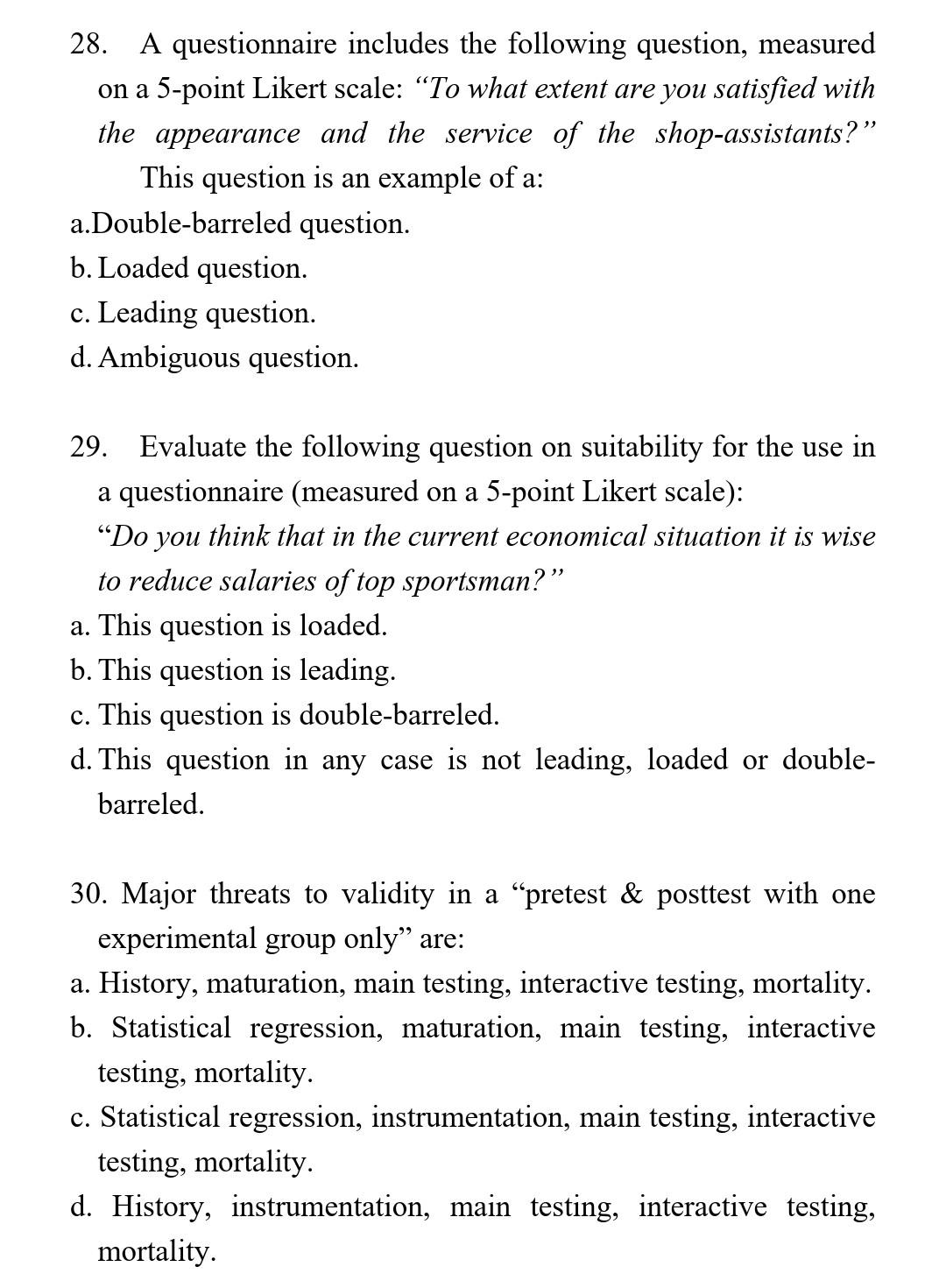 Solved 28. A questionnaire includes the following question, | Chegg.com
