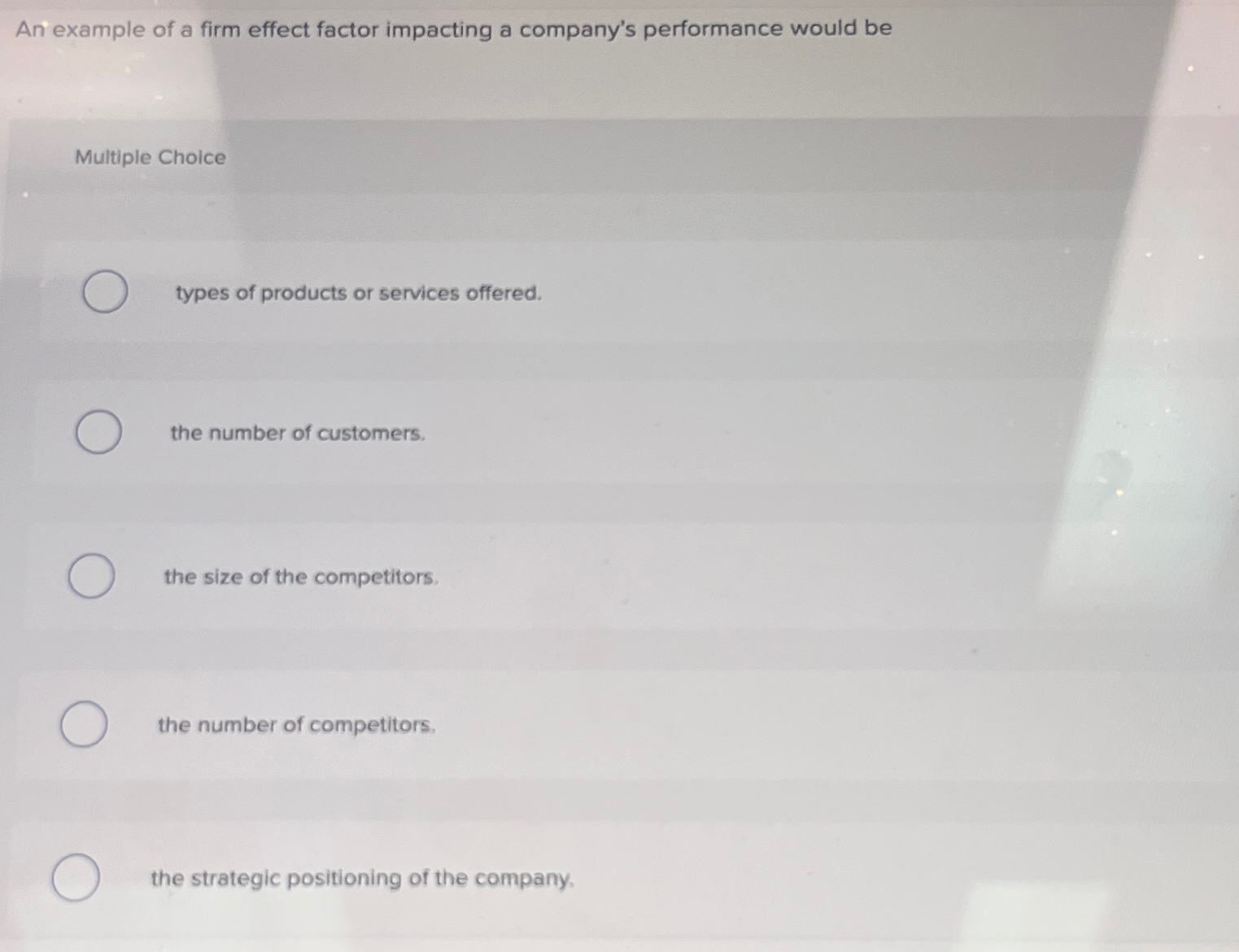 Solved An' ﻿example of a firm effect factor impacting a | Chegg.com