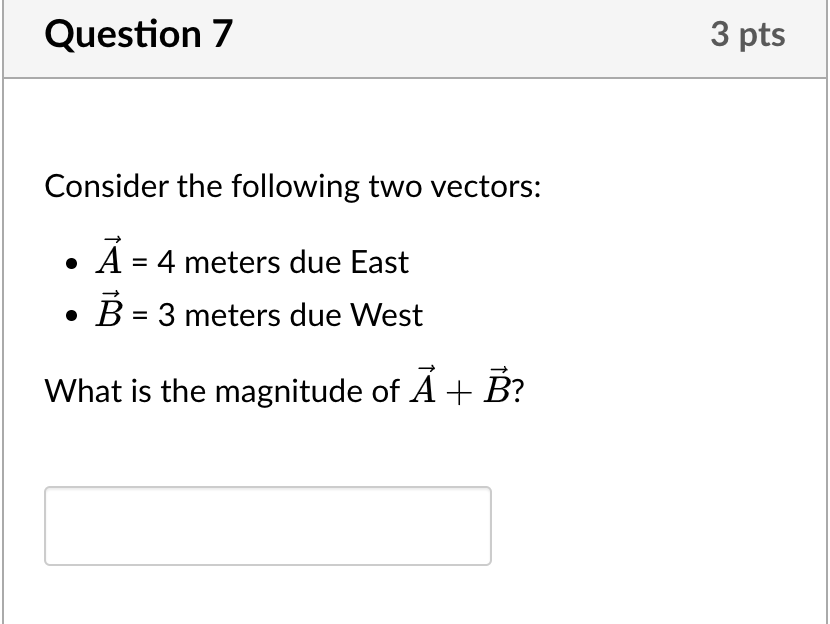 Solved Question 7Consider the following two vectors:vec(A)=4 | Chegg.com