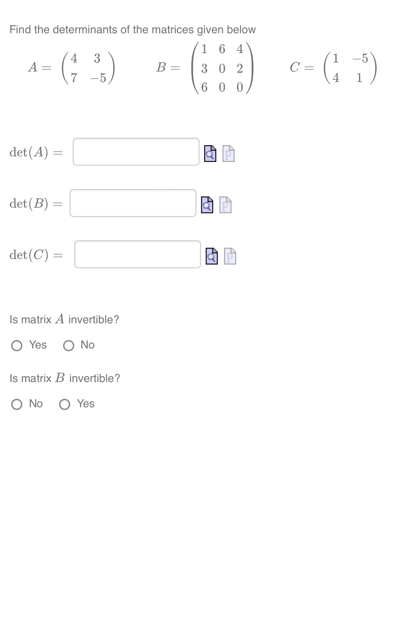 Solved Find the determinants of the matrices given | Chegg.com
