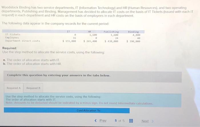 Solved \r\nRequired: Use the step method to allocate the | Chegg.com