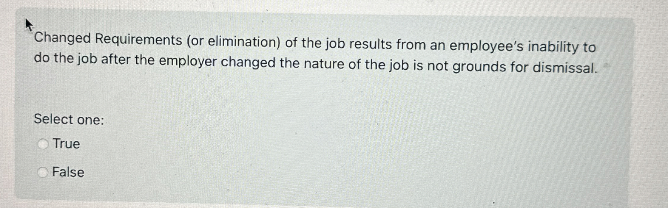 Solved Changed Requirements (or elimination) ﻿of the job | Chegg.com