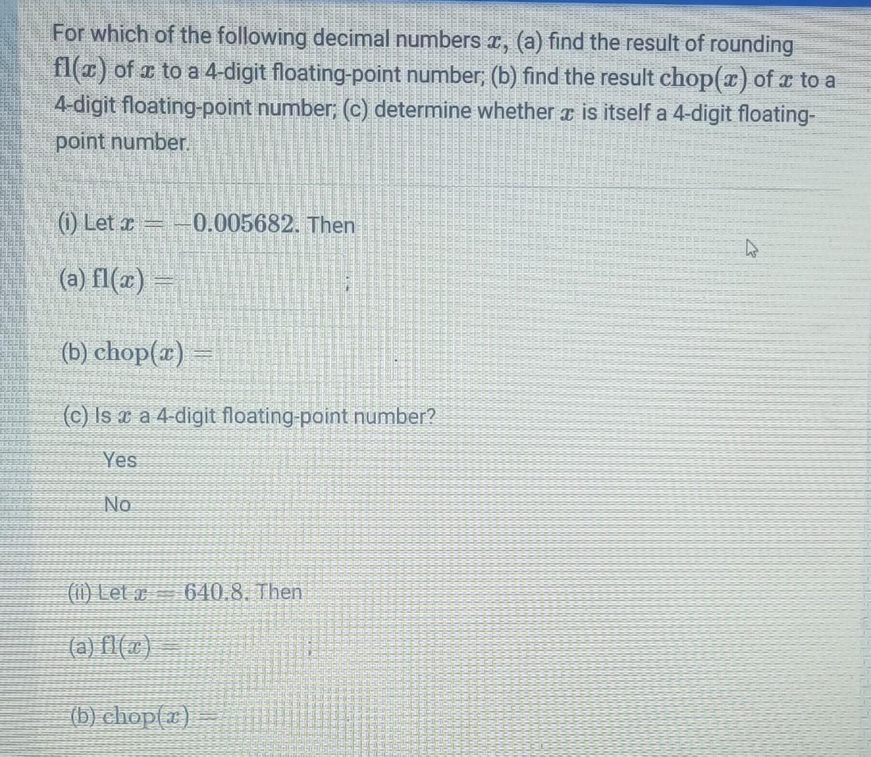 Solved For which of the following decimal numbers x, (a) | Chegg.com