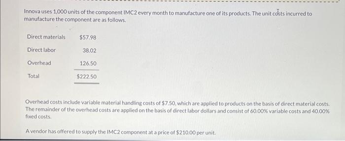 Solved Innova uses 1,000 units of the component IMC2 every | Chegg.com
