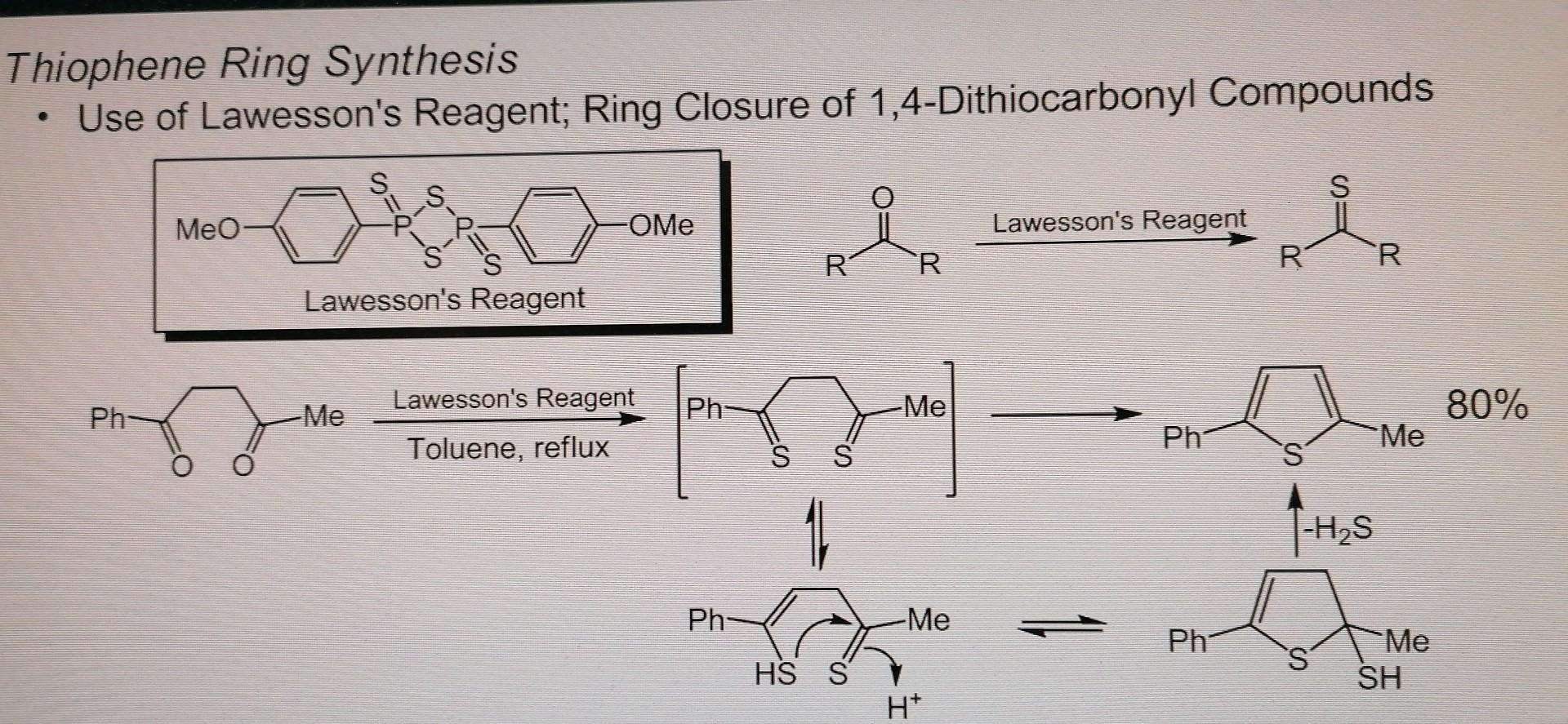 Solved Thiophene Ring Synthesis Use of Lawesson's Reagent; | Chegg.com