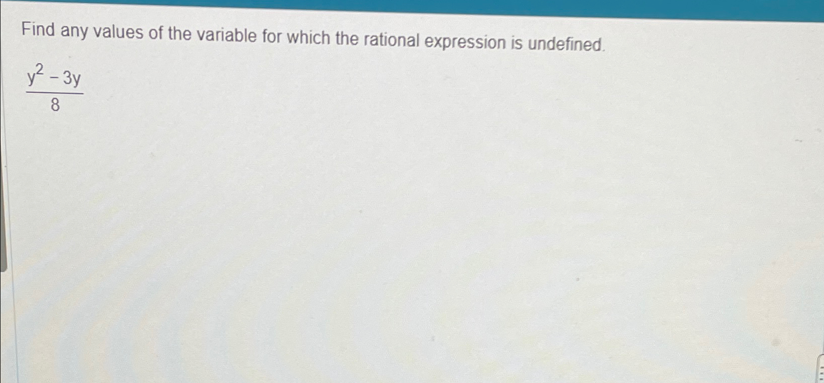 Solved Find any values of the variable for which the | Chegg.com