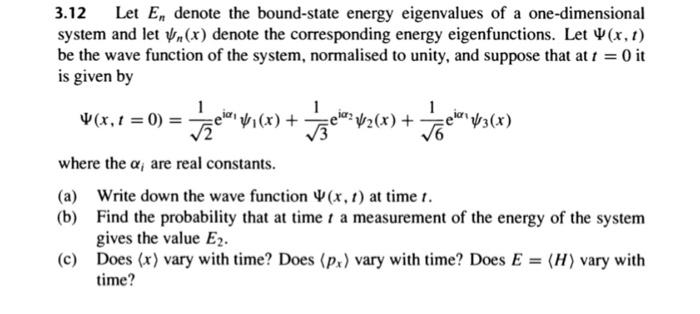 Solved 3.12 Let E, denote the bound-state energy eigenvalues | Chegg.com