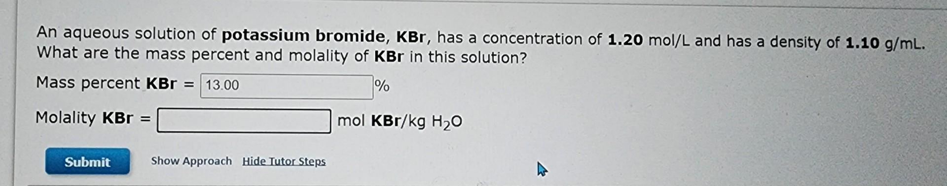 Solved An aqueous solution of potassium bromide, KBr, has a | Chegg.com