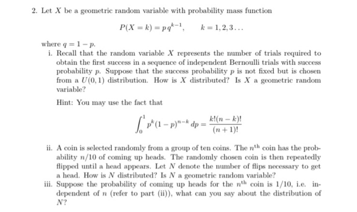 Solved 2. Let X be a geometric random variable with | Chegg.com