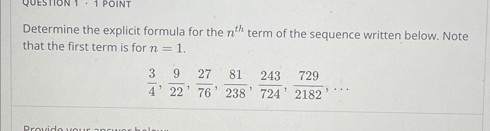 Solved Determine the explicit formula for the nth ﻿term of | Chegg.com