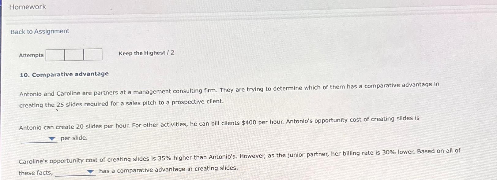 Solved HomeworkBack to AssignmentAttemptsKeep the Highest | Chegg.com